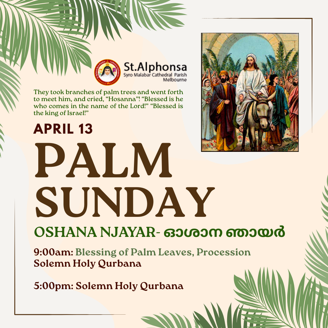 Palm Sunday- Holy Qurbana – St. Alphonsa Cathedral Parish